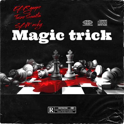 Ebr guapoのMagic trick feat SBM Nicky Taizo Sweets SingleをApple Musicで