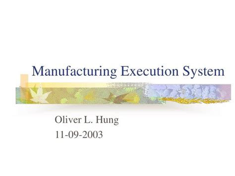 Ppt Manufacturing Execution System Powerpoint Presentation Free Download Id3221492