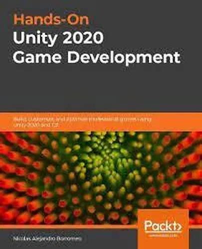 Livro Handson Unity 2020 Game Development Build Customize