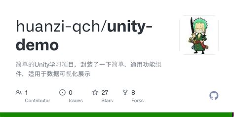 github huanzi qch unity demo 简单的unity学习项目，封装了一下简单、通用功能组件，适用于数据可视化展示