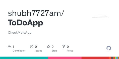 GitHub Shubh7727am ToDoApp CheckMateApp