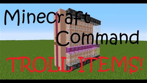 Minecraft Command Trolling Items Trollolololol Youtube