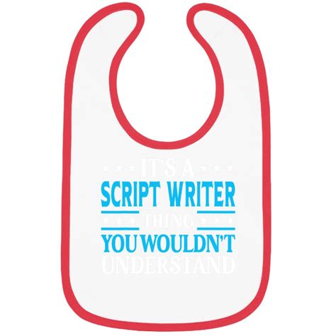 Script Writer Thing Job Title Employee Funny Script Writer Bibs Sold By Rumlermelitapro Sku