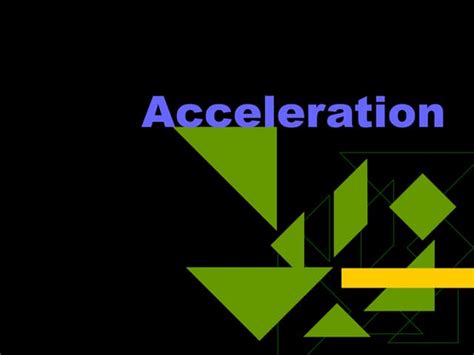Acceleration Ppt