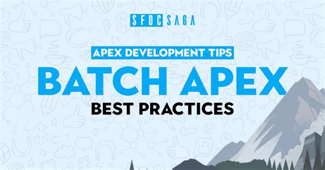 Batch Apex Best Practices