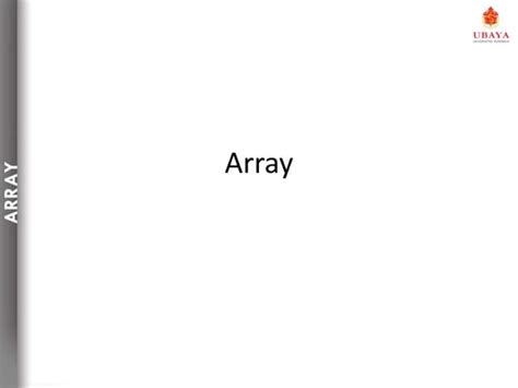 Slide Array Untuk Jurusan Teknik Informatika Ppt