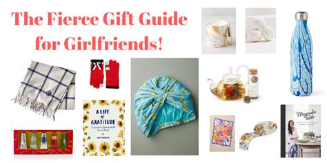 The Fierce T Guide For Girlfriends Christmas T Ideas For Friends As Fierce As You Marie