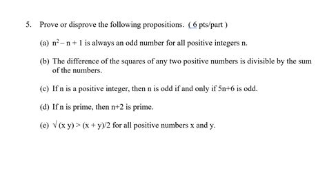 Solved 5 Prove Or Disprove The Following Propositions 6 Chegg Com