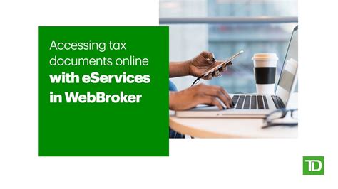 Accessing Tax Documents Online With Eservices In Webbroker Youtube