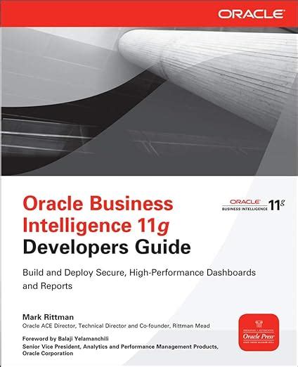 Oracle Business Intelligence 11g Developers Guide Rittman Mark 9780071798747 Books