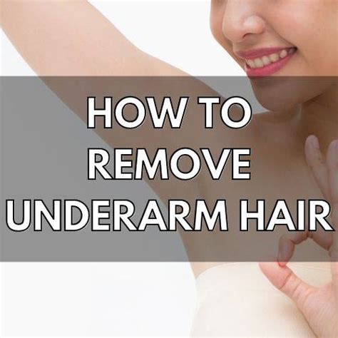 The Best Ways To Remove Underarm Hair Without Shaving