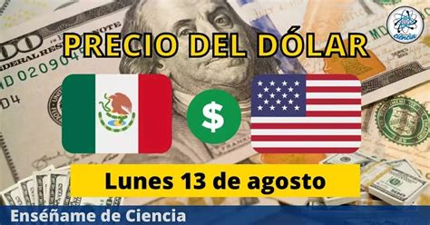 Precio Del Dólar Hoy Domingo 13 De Agosto ¿cómo Amaneció El Tipo De