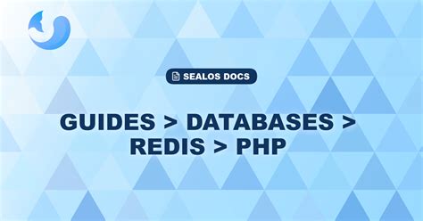 Guides Databases Redis Php Sealos Docs