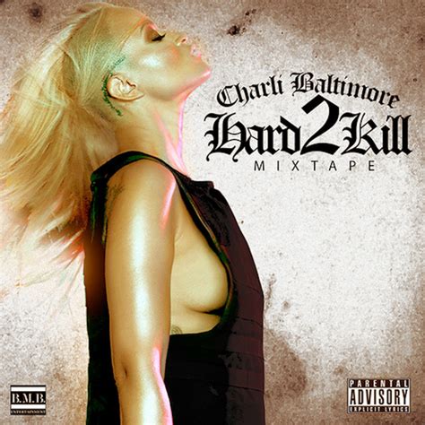 Hard 2 Kill Album By Charli Baltimore Spotify