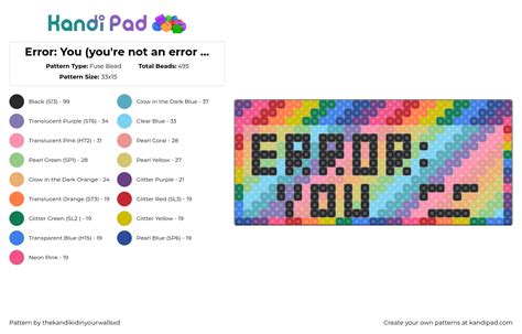 Error You Youre Not An Error Its A Joke I Couldnt Come Up With Anything Else Fuse Bead