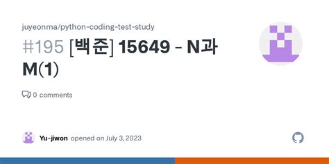 N M Issue Juyeonma Python Coding Test Study