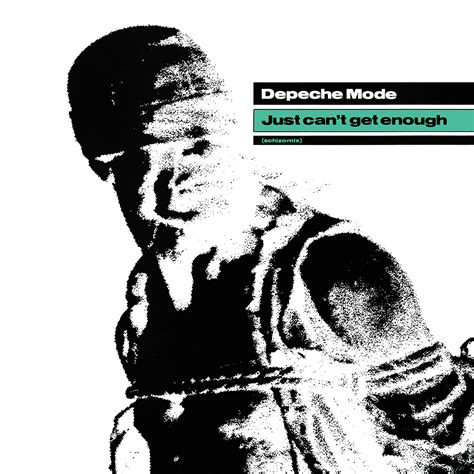 Depeche Mode Just Cant Get Enough Schizo Mix Lyrics Genius Lyrics
