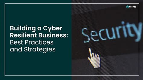 Building A Cyber Resilient Business Best Practices And Strategies By