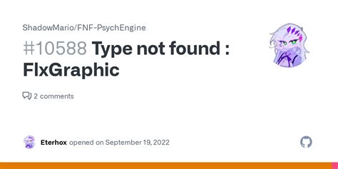 Type Not Found FlxGraphic Issue 10588 ShadowMario FNF