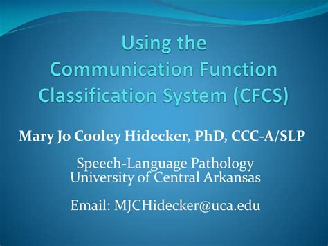 Ppt Using The Communication Function Classification System Cfcs Powerpoint Presentation Id