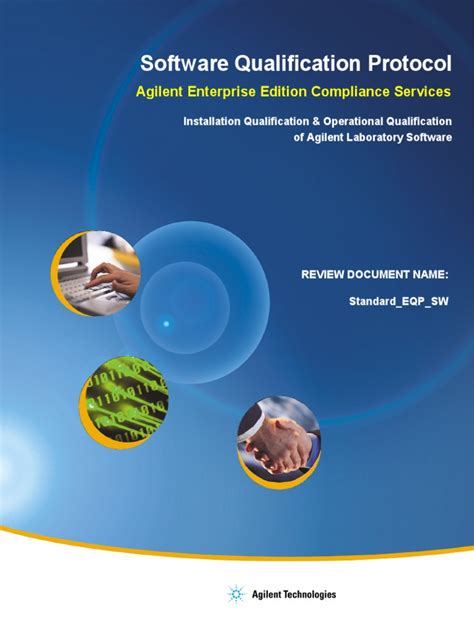 Software Qualification Protocol Agilent Enterprise Edition Compliance