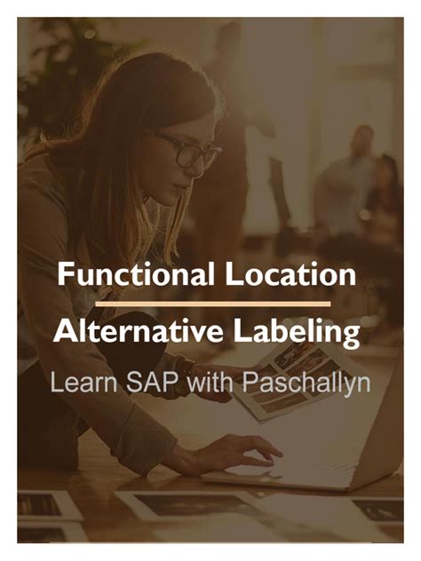 Sap Pm Functional Location Alternative Labe Ing Pdf