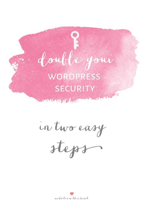 Double Your Wordpress Security In 2 Easy Steps Websites With A Heart