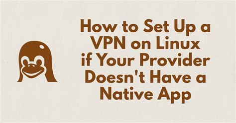 Best VPNs For Linux Linux Stans
