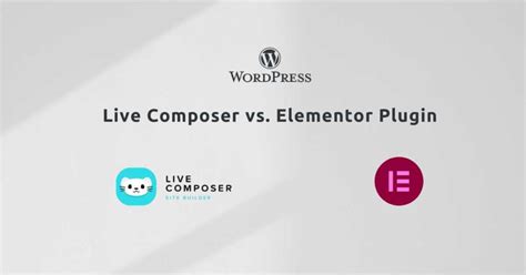 Comparison Between Live Composer Vs Elementor Plugin