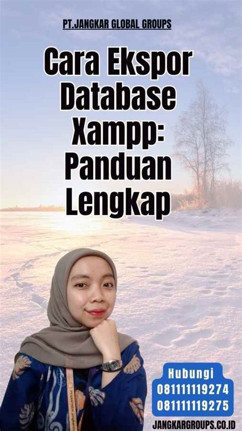 Cara Ekspor Database Xampp Panduan Lengkap Jangkar Global Groups