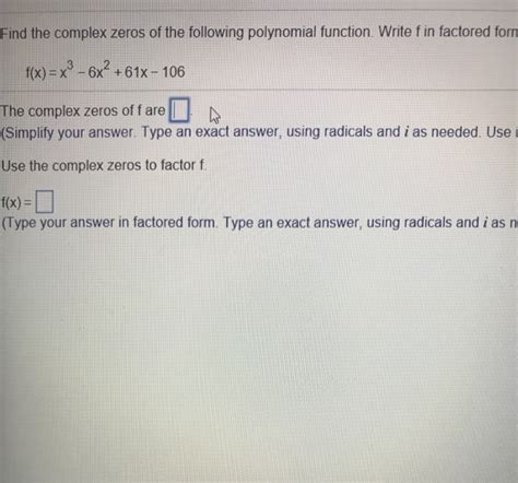 Solved Find The Complex Zeros Of The Following Polynomial Chegg Com
