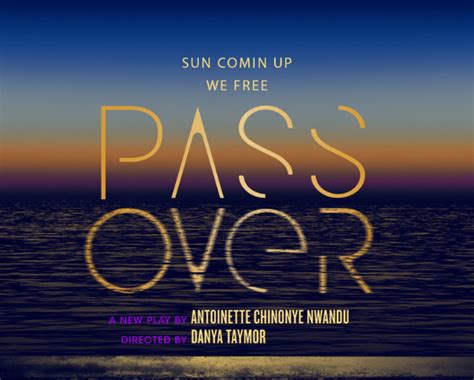 Pass Over Olympus Theatricals