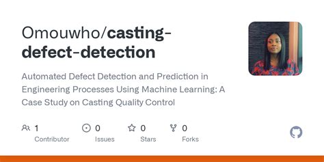 Github Omouwhocasting Defect Detection Automated Defect Detection
