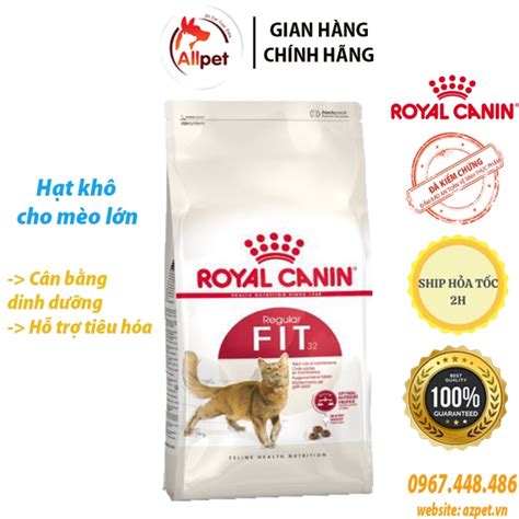 Thức ăn Cho Mèo Royal Canin Fit 32 Túi 2kg Hạt Cho Mèo Royal Canin đồ
