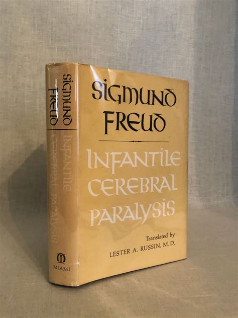 Infantile Cerebral Paralysis By Freud Sigmund Russin Md Lester A