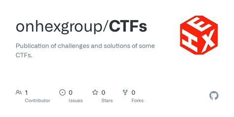 Github Onhexgroupctfs Publication Of Challenges And Solutions Of Some Ctfs