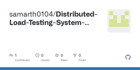 Github Samarth0104distributed Load Testing System Main