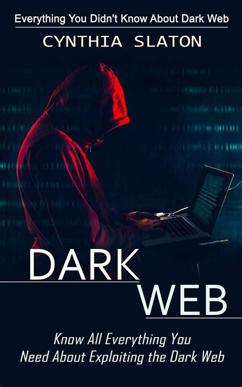 Buy Dark Web Everything You Didnt Know About Dark Web Know All Everything You Need About
