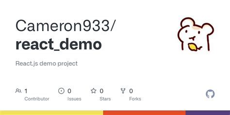 Github Cameron933reactdemo Reactjs Demo Project