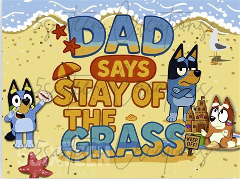 Bluey Keep Off The Grass Yard Sign Etsy