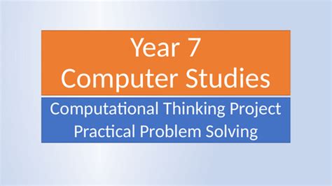 Ks3 Computational Thinking Project Practical Problem Solving Full