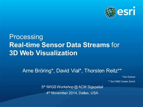 processing real time sensor data streams for 3d web visualization ppt