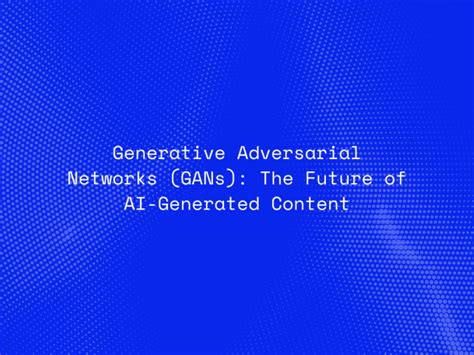 generative adversarial networks gans