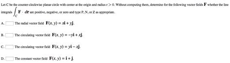 solved let c be the counter clockwise planar circle with