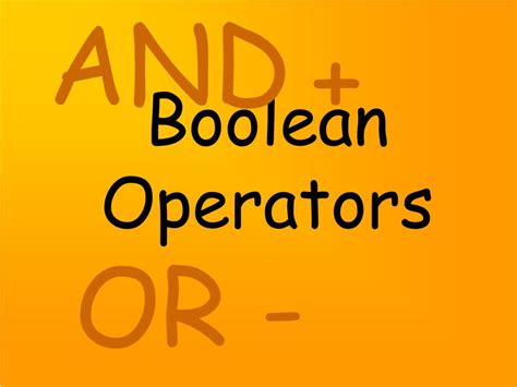 Ppt Boolean Operators Powerpoint Presentation Free Download Id54290