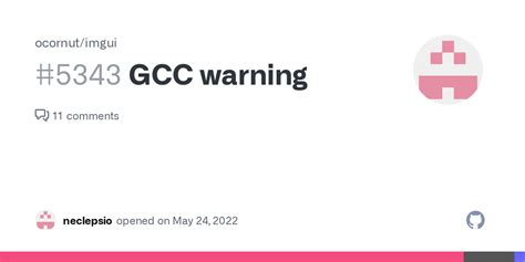 Gcc Warning · Issue 5343 · Ocornutimgui · Github