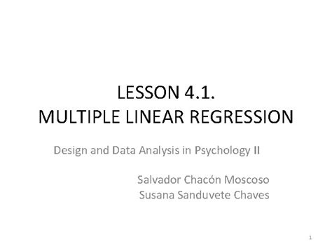 Lesson 4 1 Multiple Linear Regression Design And