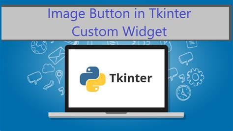 How To Use Image As Button In Tkinter Tamil In Python Custom Widget In Tkinter Youtube