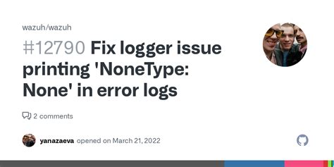 Fix Logger Issue Printing Nonetype None In Error Logs · Issue 12790
