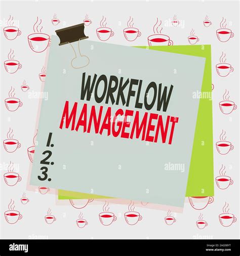 Writing Note Showing Workflow Management Business Concept For The